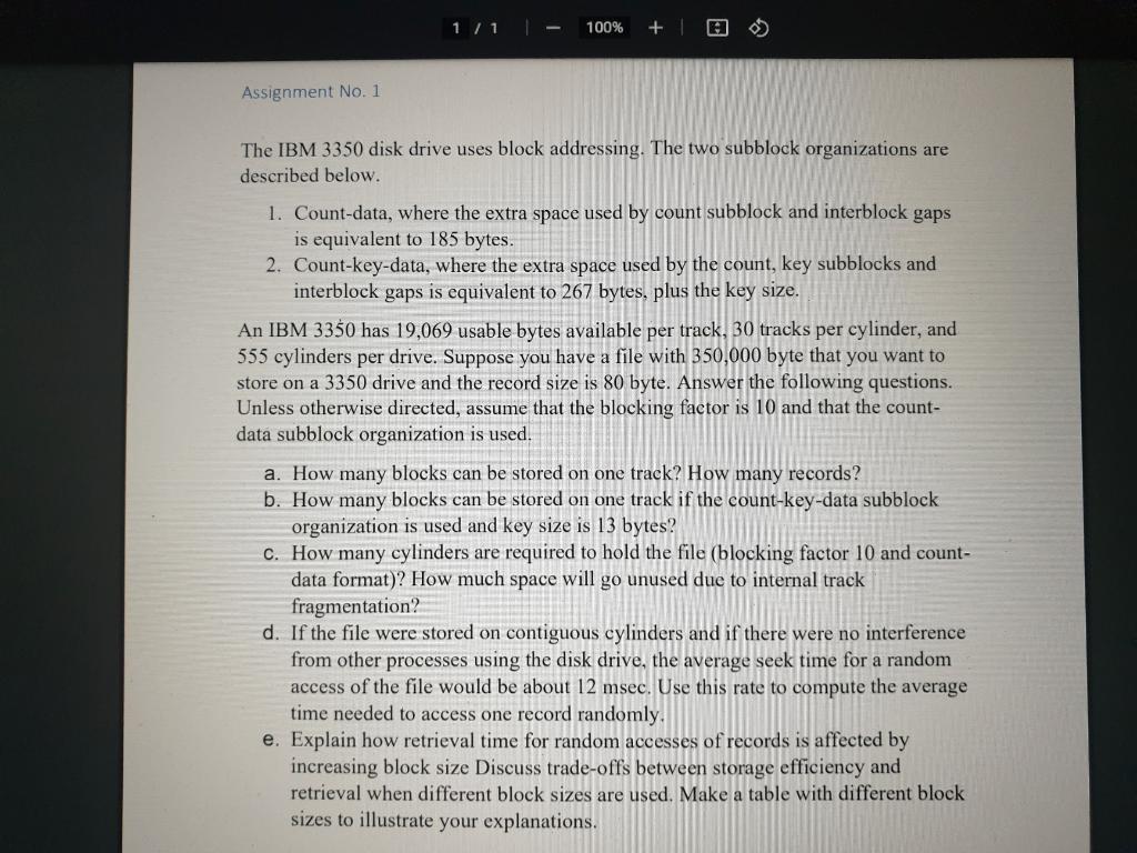 Solved The IBM 3350 disk drive uses block addressing. The | Chegg.com