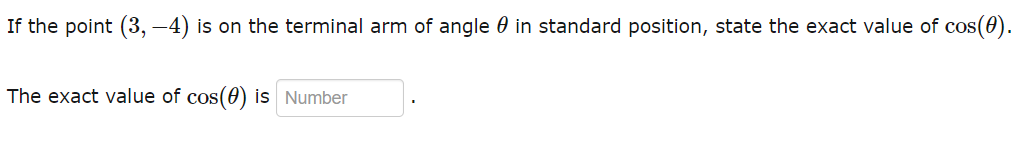 Solved If the point (3,−4) is on the terminal arm of angle θ | Chegg.com