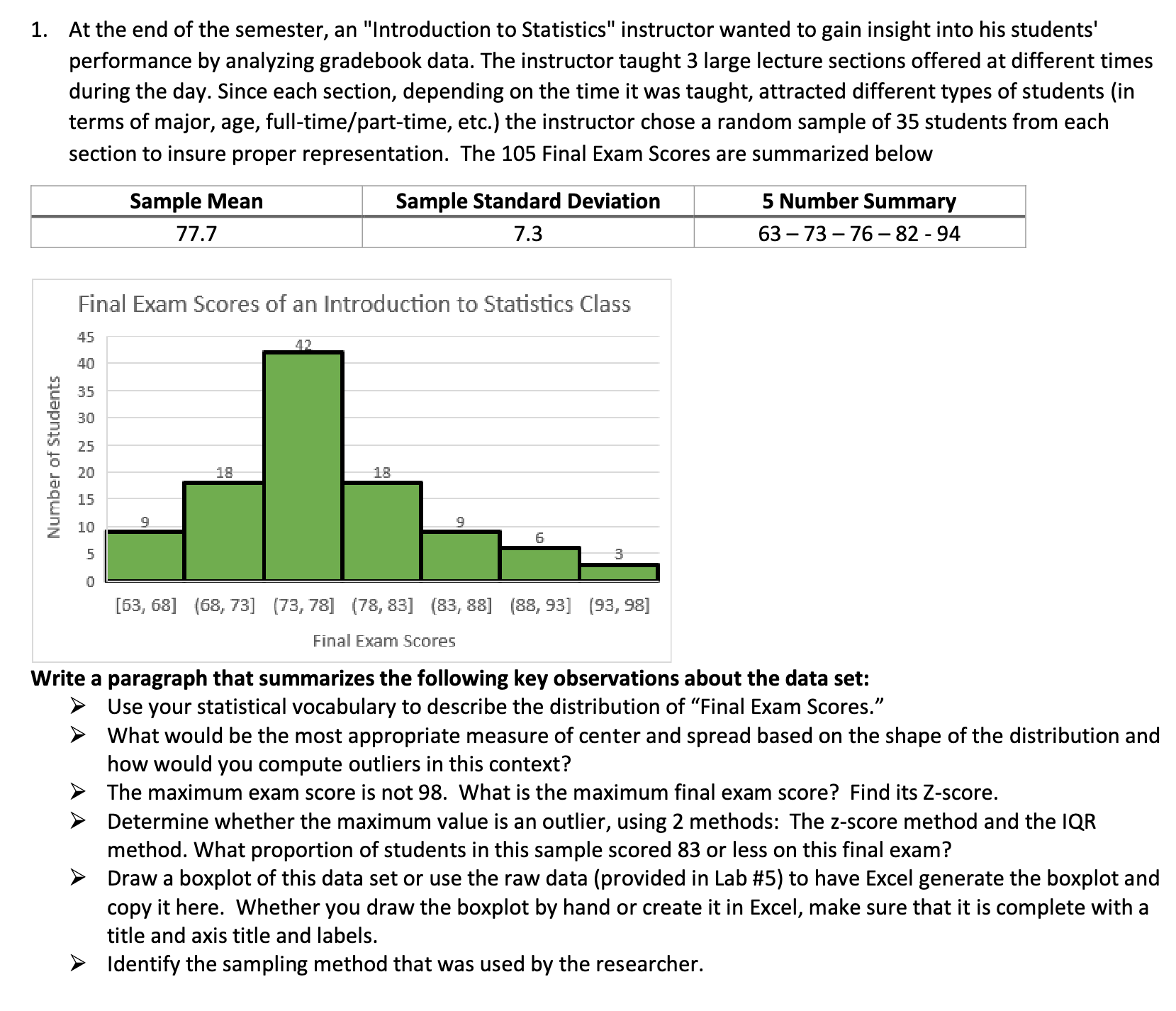 Solved 1. At the end of the semester, an "Introduction to | Chegg.com