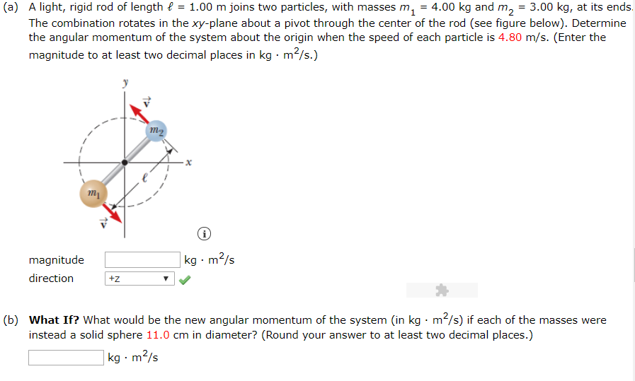 Solved (a) A light, rigid rod of length f = 1.00 m joins two | Chegg.com