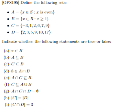 Solved [OPS195] Define the following sets: - A−{x∈Z:x is | Chegg.com