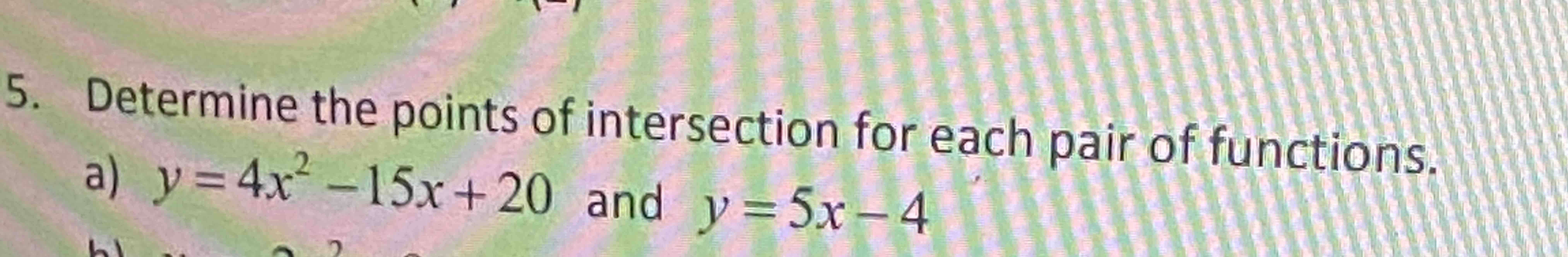 Solved Determine the points of intersection for each pair of | Chegg.com