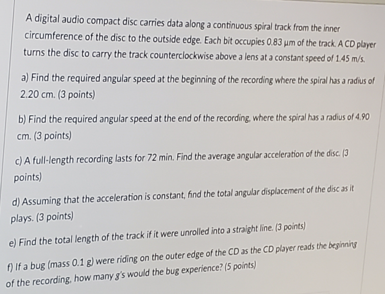 Solved A digital audio compact disc carries data along a | Chegg.com