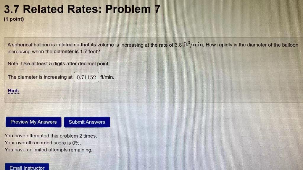 Solved 3.7 Related Rates: Problem 7 (1 point) A spherical | Chegg.com