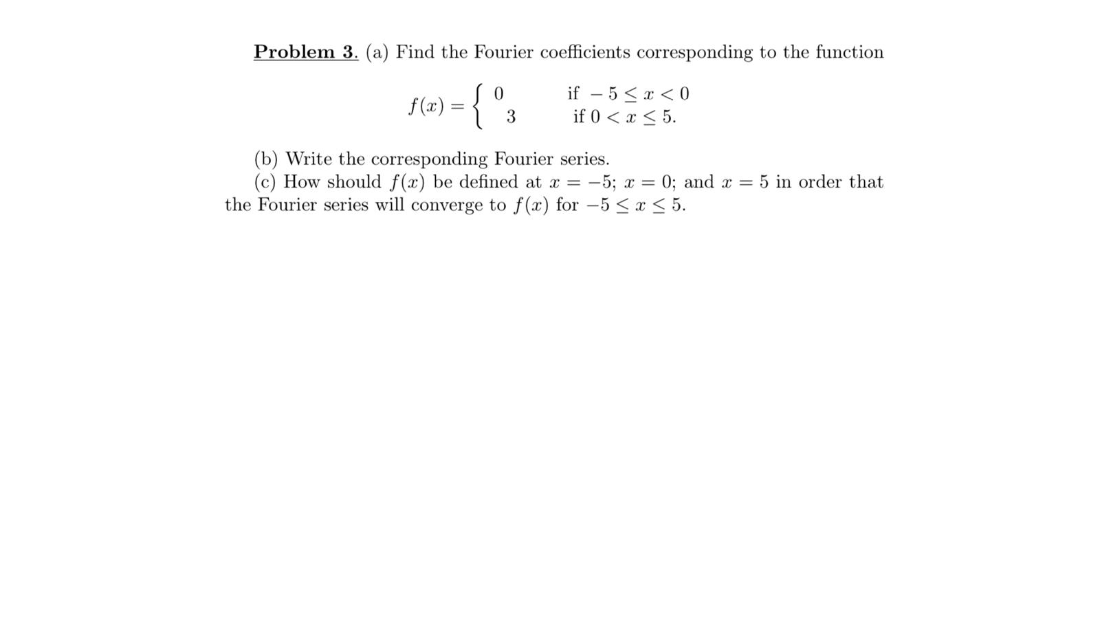 Solved Please Do (a), (b) ﻿and (c) in ﻿a very detail way. | Chegg.com