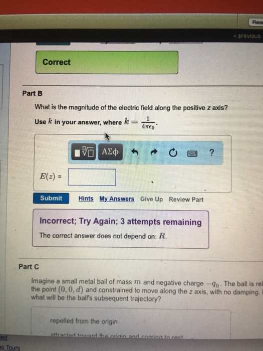 Solved Correct Part B What is the magnitude of the electric | Chegg.com