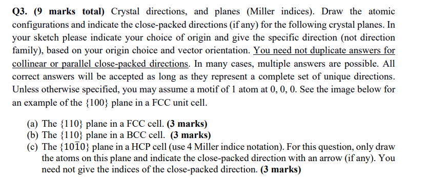 Solved Q3. (9 marks total) Crystal directions, and planes | Chegg.com