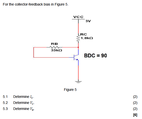Solved For the collector-feedback bias in Figure 5. vec 3V | Chegg.com