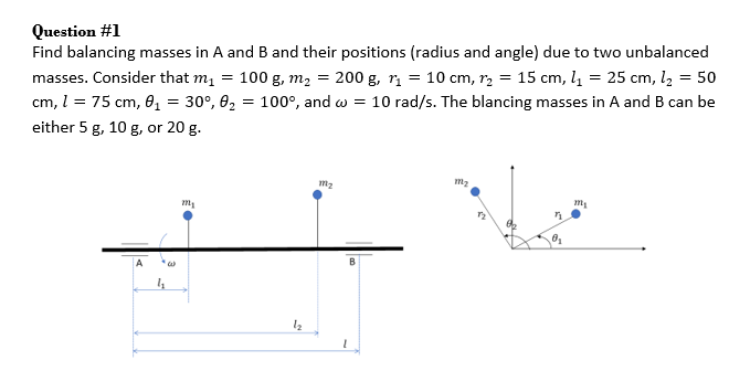 Solved Question #1 Find balancing masses in A and B and | Chegg.com