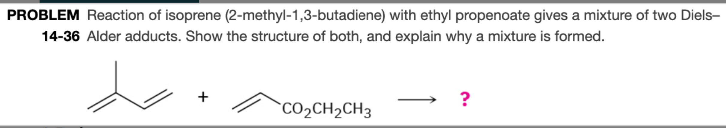 Solved PROBLEM 14-36. ﻿Reaction of isoprene | Chegg.com
