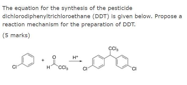 Solved The equation for the synthesis of the pesticide | Chegg.com
