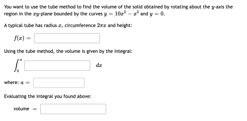 Solved You want to use the tube method to find the volume of | Chegg.com