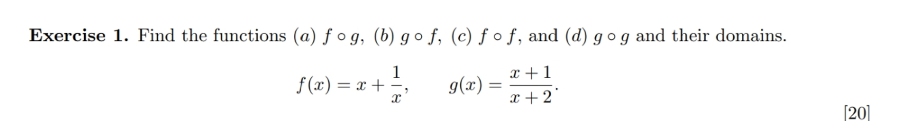 Solved by an EXPERT Exercise 1. ﻿Find the functions (a)f@g,(b)g@f,(c)f@f, | Chegg.com