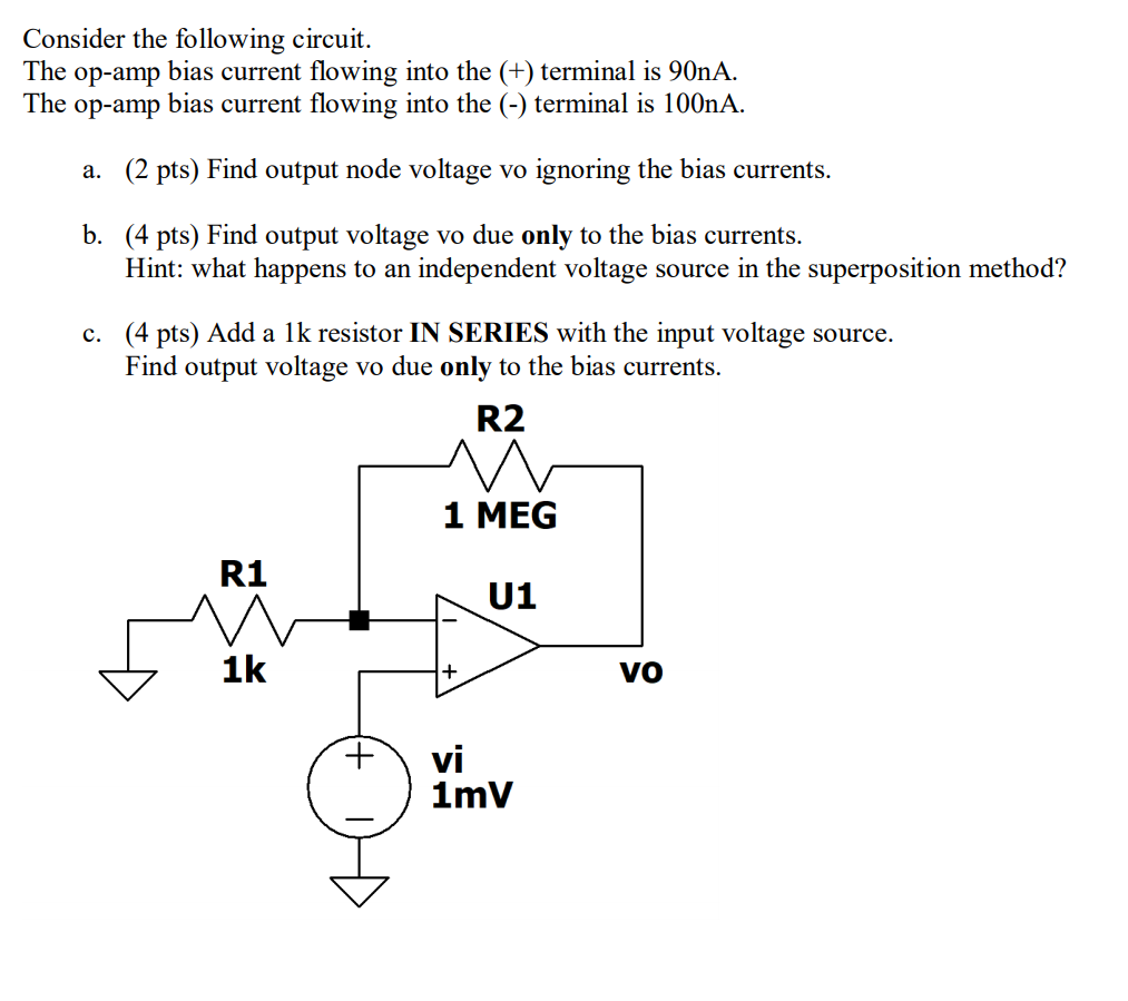Solved Consider the following circuit. The op-amp bias | Chegg.com