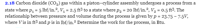 Solved 2.18 Carbon dioxide (CO2) gas within a | Chegg.com