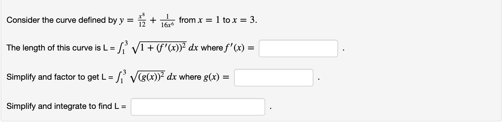 Solved Consider the curve defined by y=12x8+16x61 from x=1 | Chegg.com