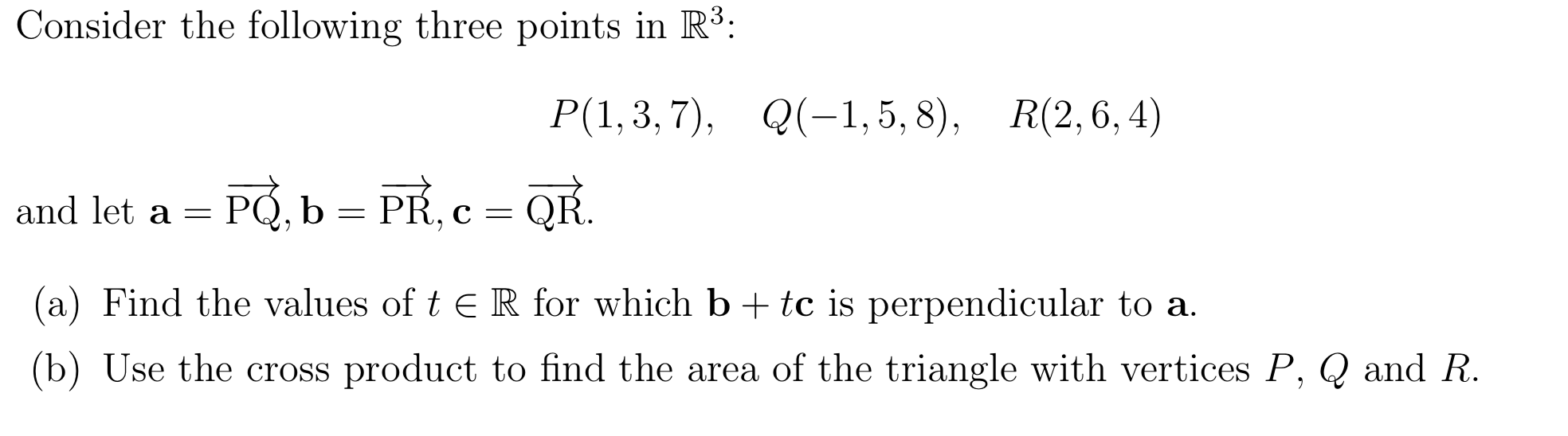 Solved Consider the following three points in R’: Q(-1,5,8), | Chegg.com