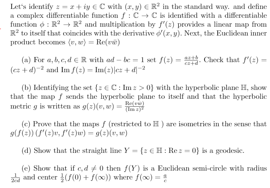 Solved Let's identify z = x +iy EC with (x, y) R2 in the | Chegg.com
