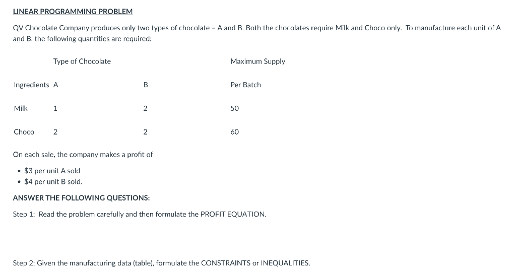 Solved LINEAR PROGRAMMING PROBLEM QV Chocolate Company | Chegg.com