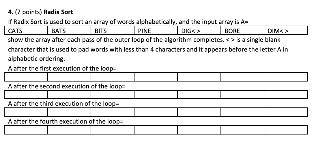 Solved 4. (7 points) Radix Sort If Radix Sort is used to | Chegg.com