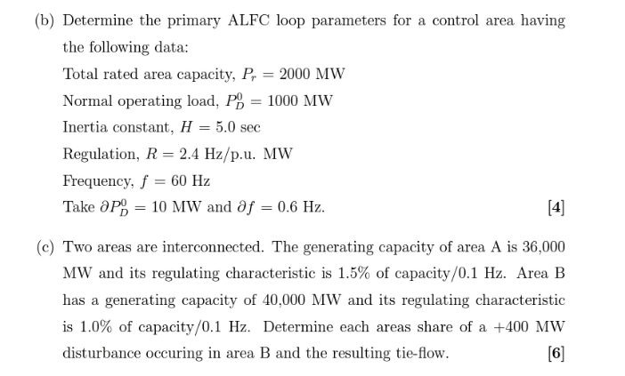 Solved (b) Determine the primary ALFC loop parameters for a | Chegg.com