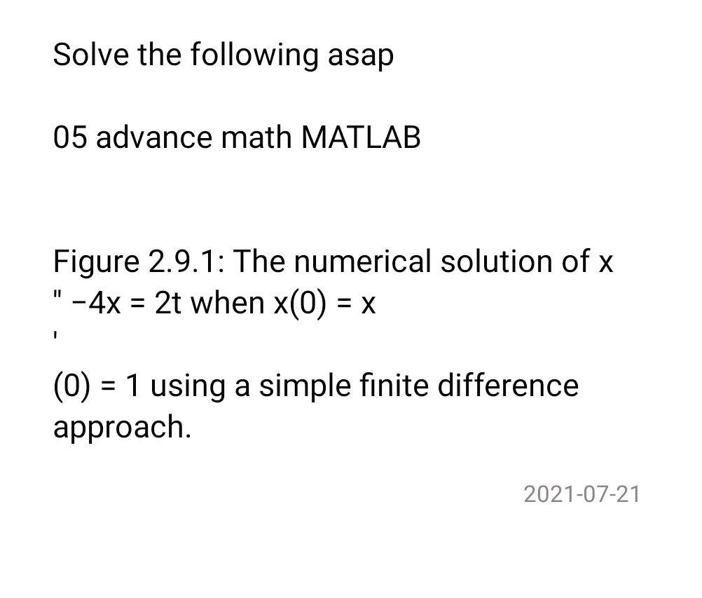 Solve the following asap 05 advance math MATLAB | Chegg.com