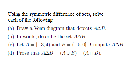 Solved Using the svmmetric difference of sets, solve each of | Chegg.com