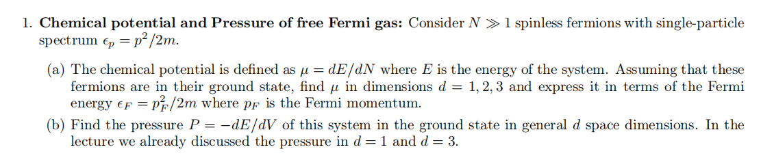 Solved 1. Chemical potential and Pressure of free Fermi gas: | Chegg.com