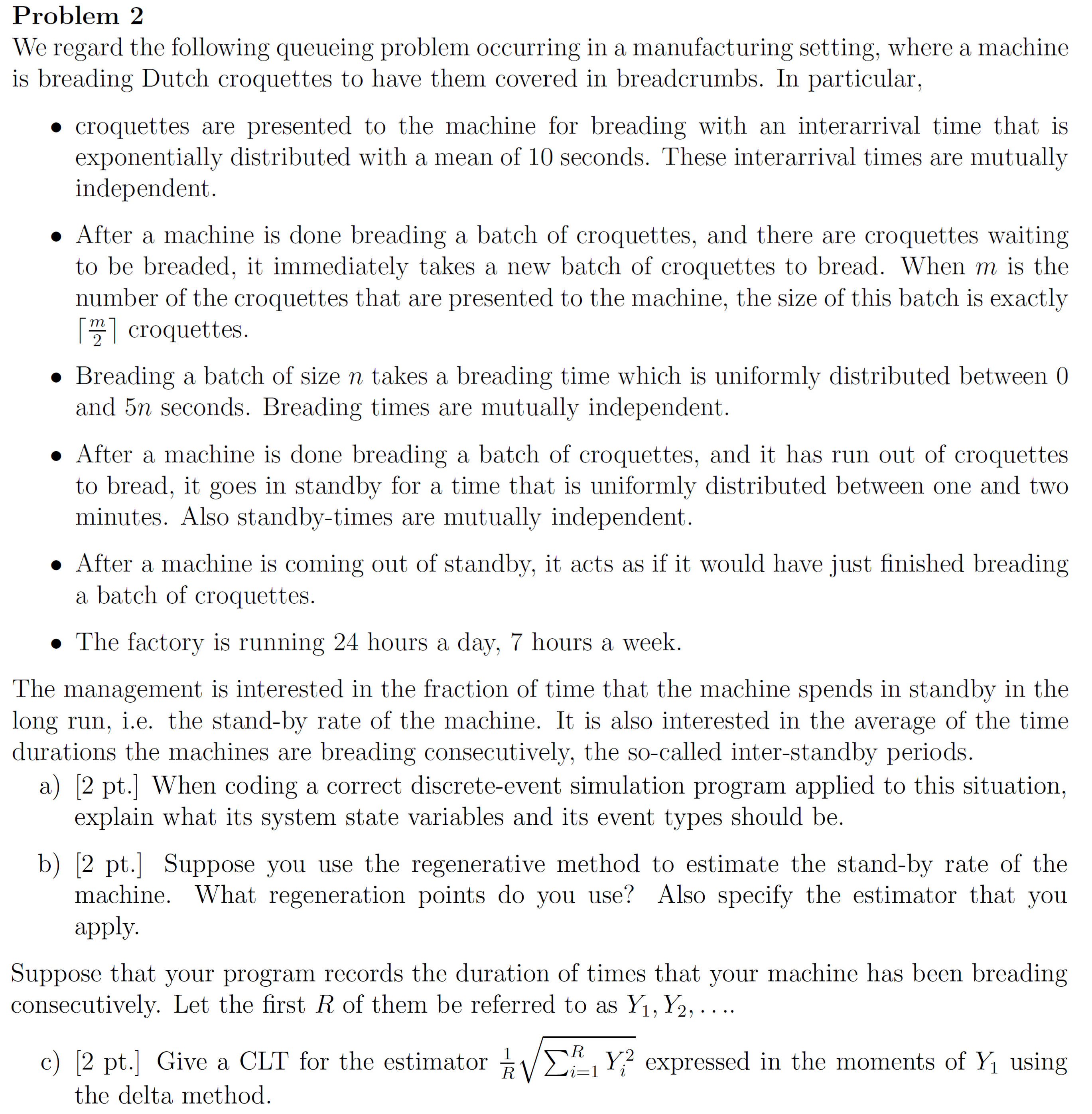 Solved Problem 2 We regard the following queueing problem | Chegg.com