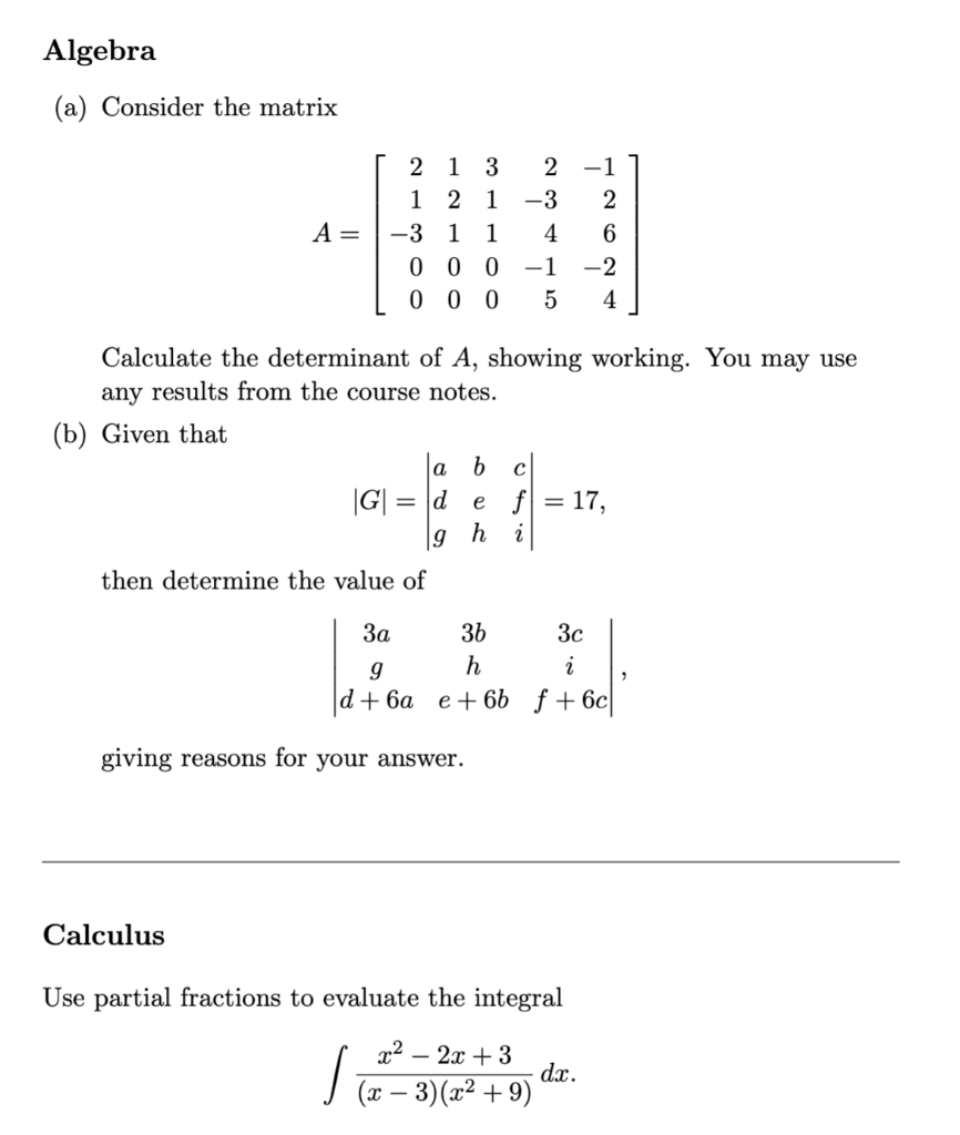 Solved Algebra (a) Consider the matrix 21 3 2 -1 1 2 1 2 A = | Chegg.com