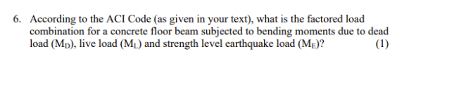 Solved 6. According to the ACI Code (as given in your text), | Chegg.com