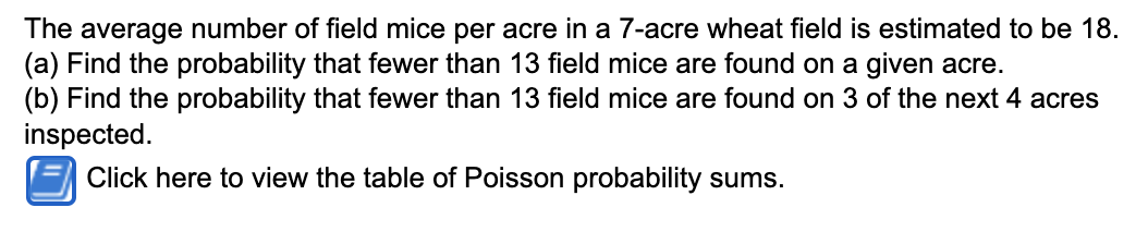Solved The average number of field mice per acre in a 7-acre | Chegg.com