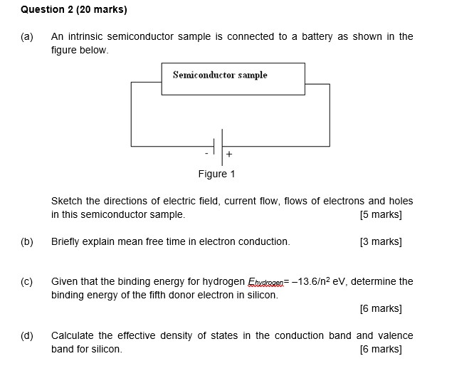 Solved Question 2 (20 ﻿marks) (a) ﻿An intrinsic | Chegg.com