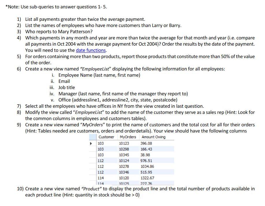 Solved Use comment blocks before each answer to specify the | Chegg.com