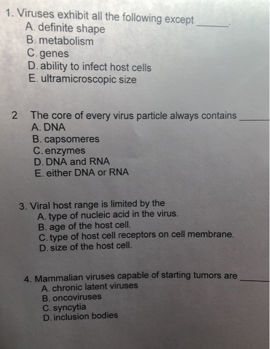 Solved 1. Viruses exhibit all the following except A. | Chegg.com