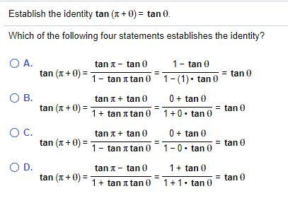 Solved Establish the identity tan (T + 0) = tan 0. Which of | Chegg.com
