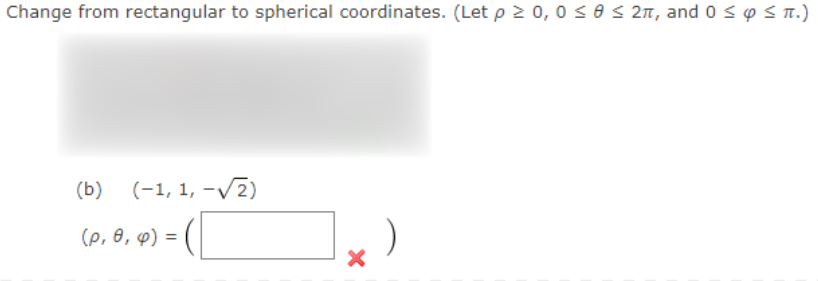 Solved Change from rectangular to spherical coordinates. | Chegg.com