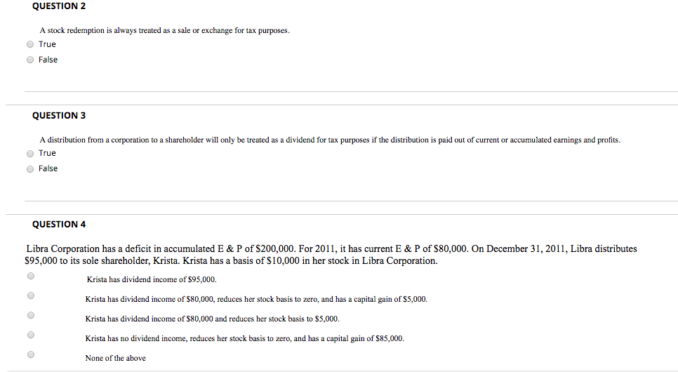 Solved QUESTION 2 A stock redemption is always treated as a | Chegg.com