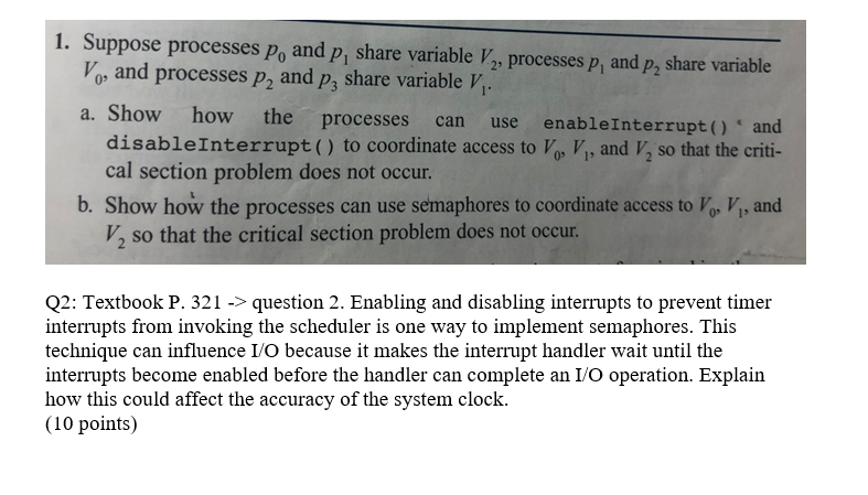 Solved 1. Suppose processes p0 and p1 share variable V2, | Chegg.com