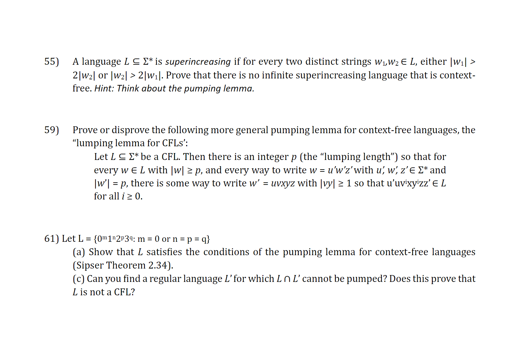 Solved 55) A language L⊆Σ∗ is superincreasing if for every | Chegg.com