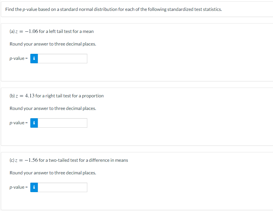 Solved Find the p-value based on a standard normal | Chegg.com