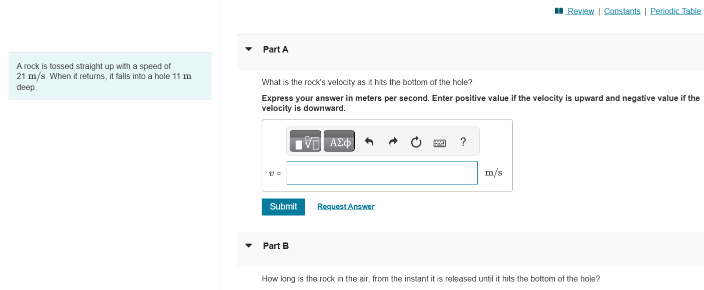 Solved A rock is tossed straight up with a speed of 21 m/s. | Chegg.com