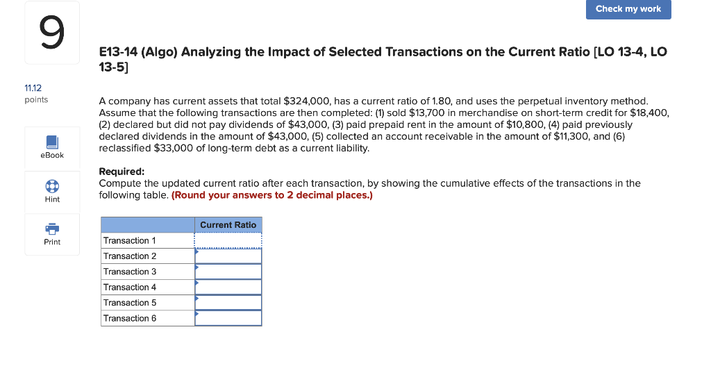 Solved Check my work E13-14 (Algo) Analyzing the Impact of | Chegg.com