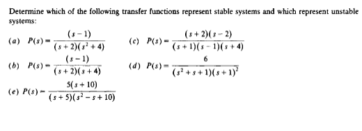 Solved Determine which of the following transfer functions | Chegg.com