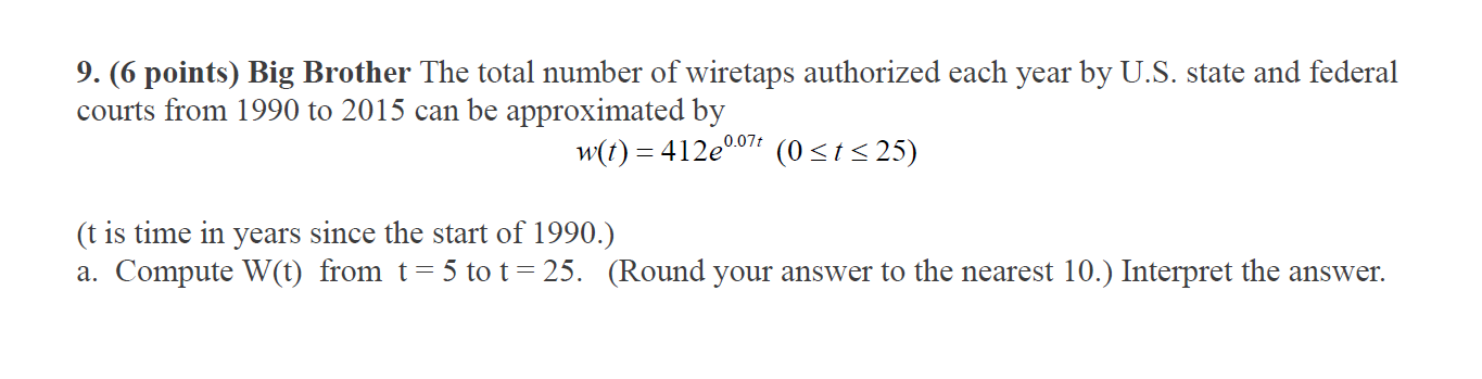 Solved 9. (6 points) Big Brother The total number of | Chegg.com