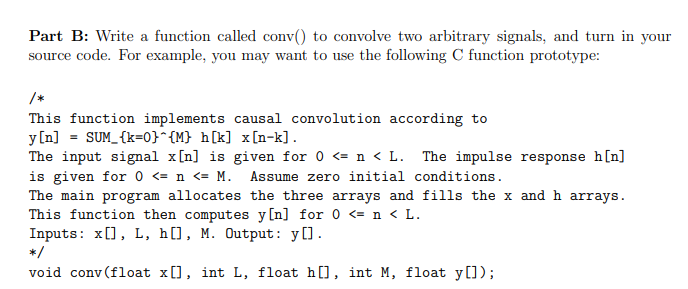 Part B Write A Function Called Conv To Convolve