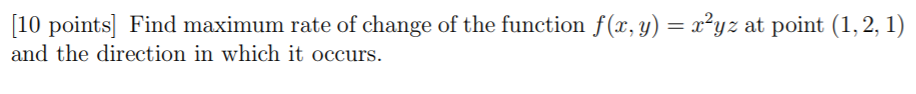 Solved (10 points Find maximum rate of change of the | Chegg.com