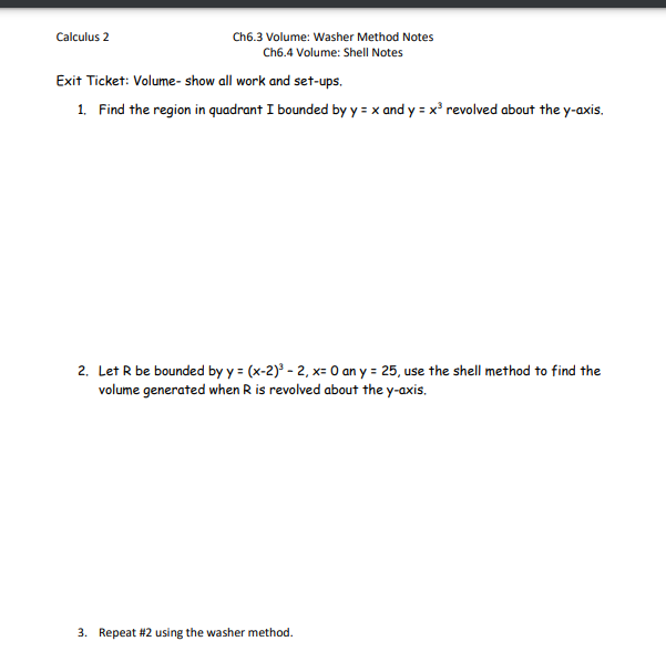 Solved Ch6.4 Volume: Shell Notes Exit Ticket: Volume- show | Chegg.com