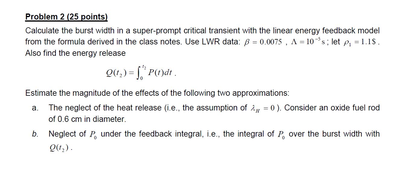 Solved Problem 2 (25 ﻿points)Calculate the burst width in a | Chegg.com