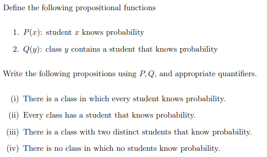 Solved Define the following propositional functions 1. P(x): | Chegg.com